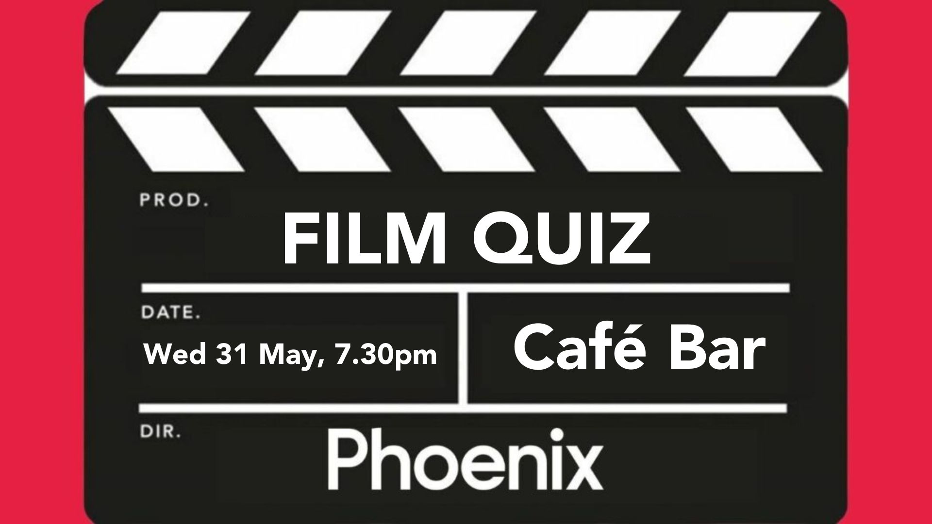 Film Quiz | Phoenix Leicester