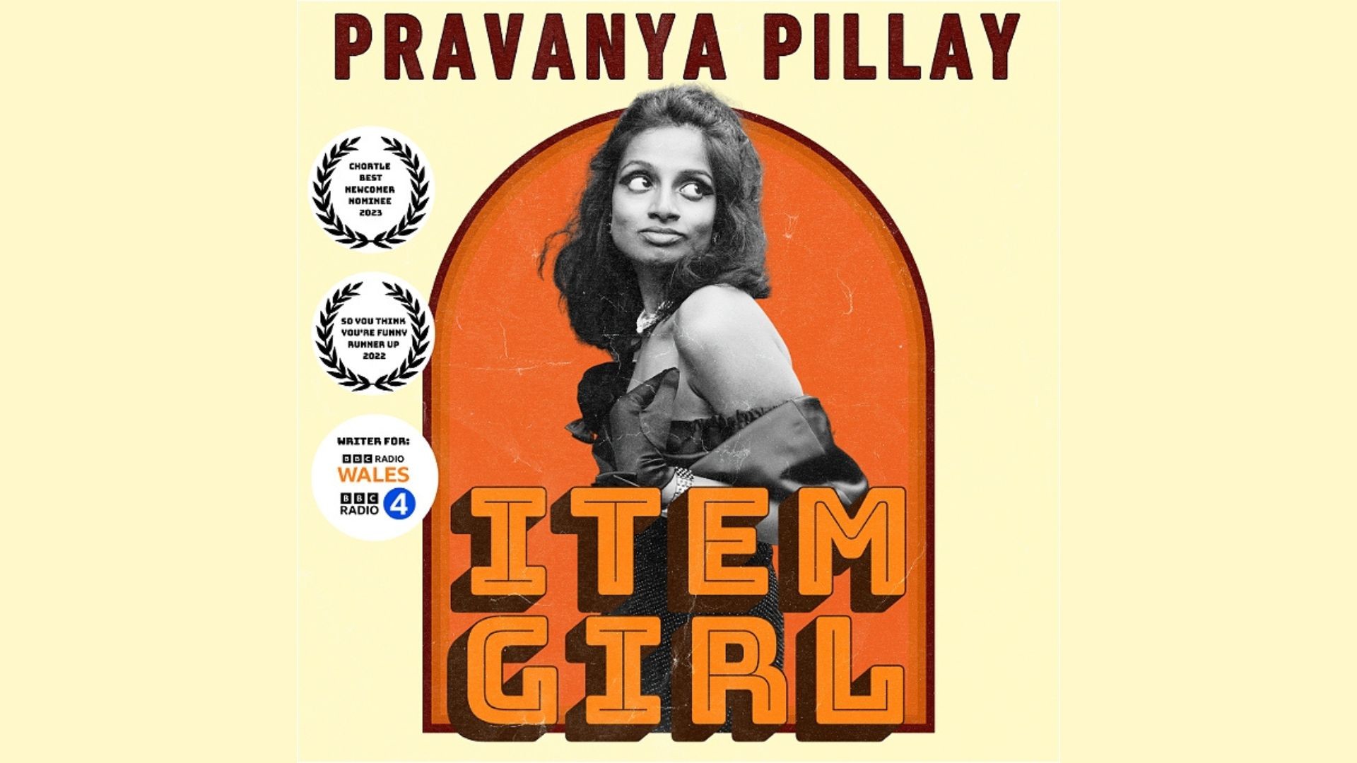 Pravanya Pillay: Item Girl (WIP) | Phoenix Leicester | Tickets